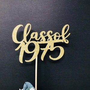 Class of 1975, Class Reunion Centerpiece, 45 Years Class Anniversary ...
