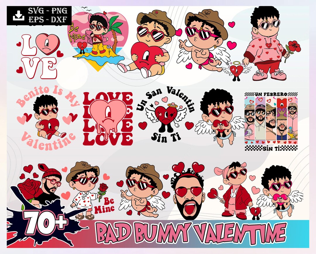 Bad Bunny Valentines Day SVG Bundle, Benito SVG, Un Valentina Sin Ti ...