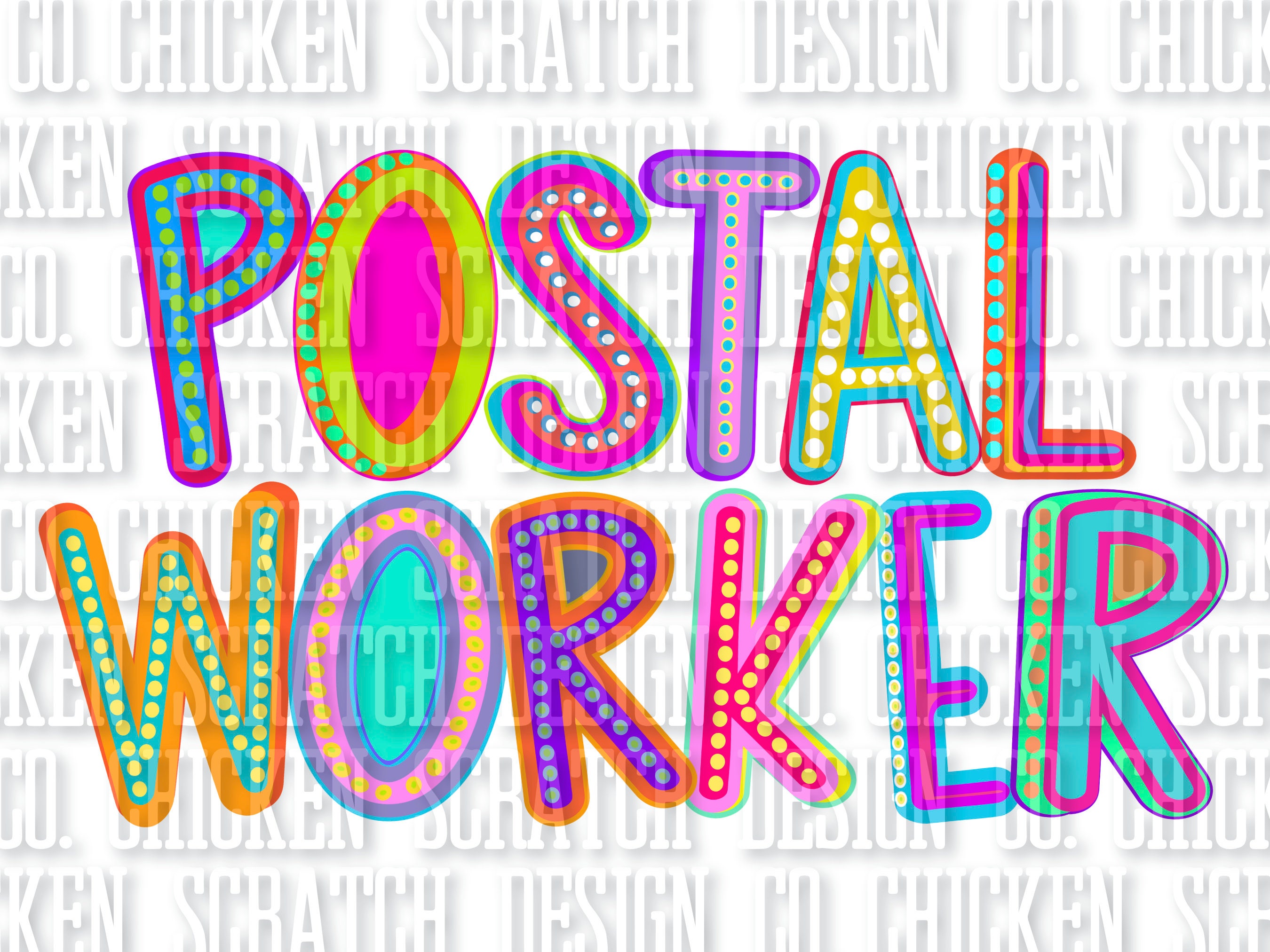 Postal Worker Bright Marquee Letters Sublimation DTF PNG Digital ...