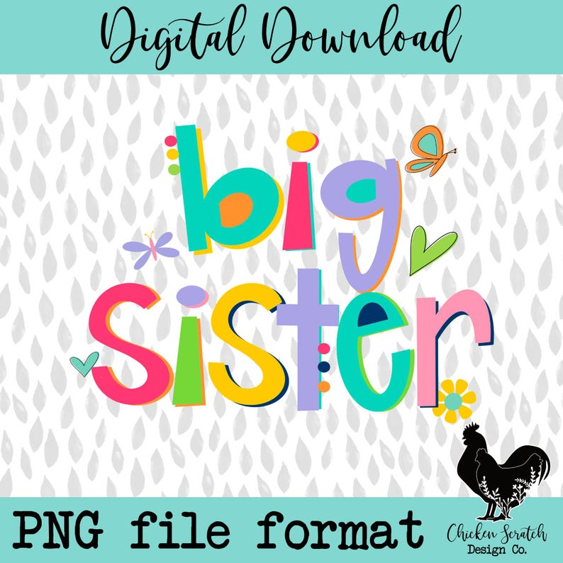 Big Sister Sublimation DTF PNG Little Girl's Big Sister Cute Colorful ...