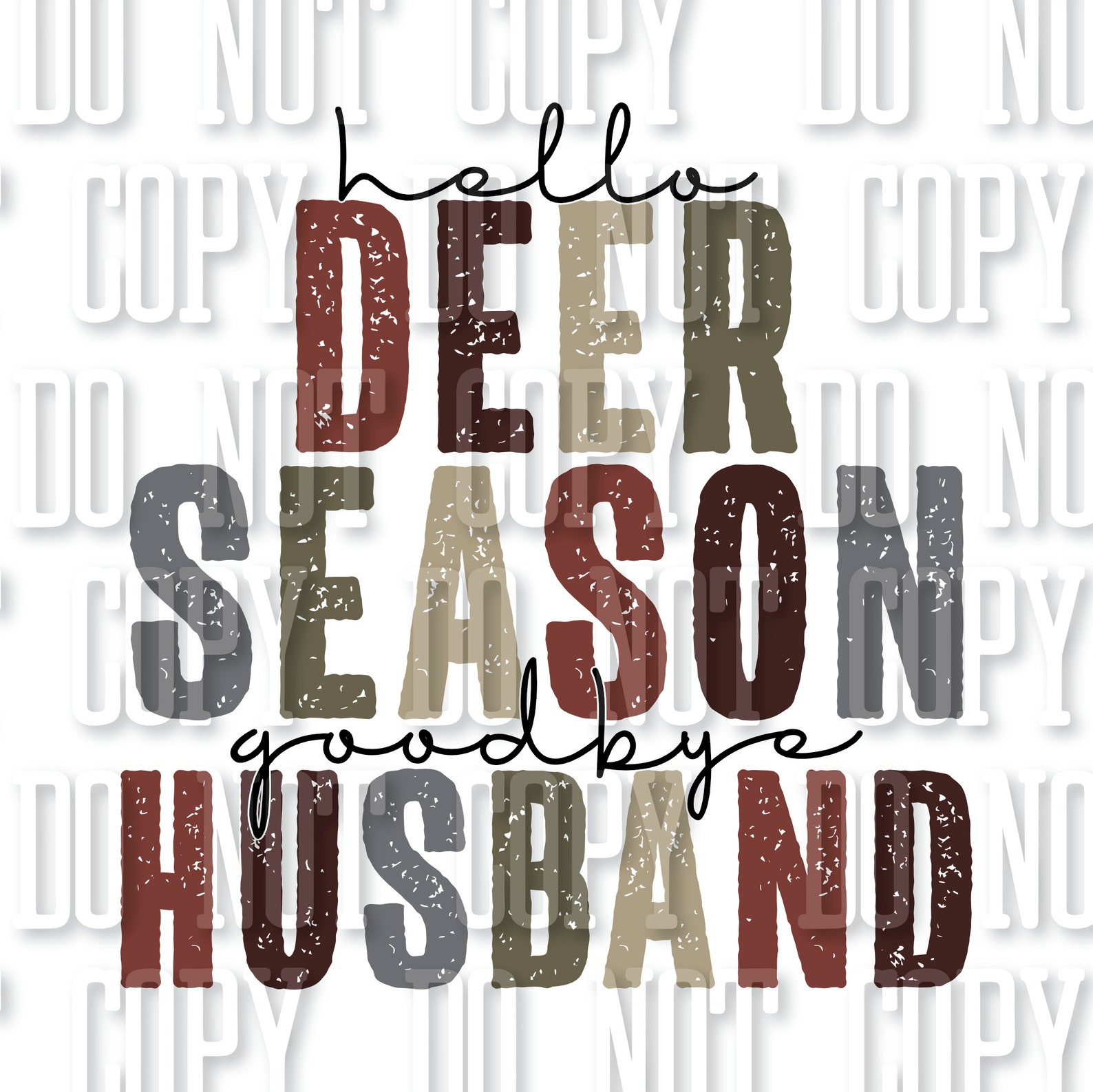 Hello Deer Season Goodbye Husband Sublimation PNG Digital Download - Etsy