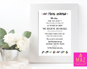 Friends TV Show Themed Printable Wall Art Friends in This House Poster ...