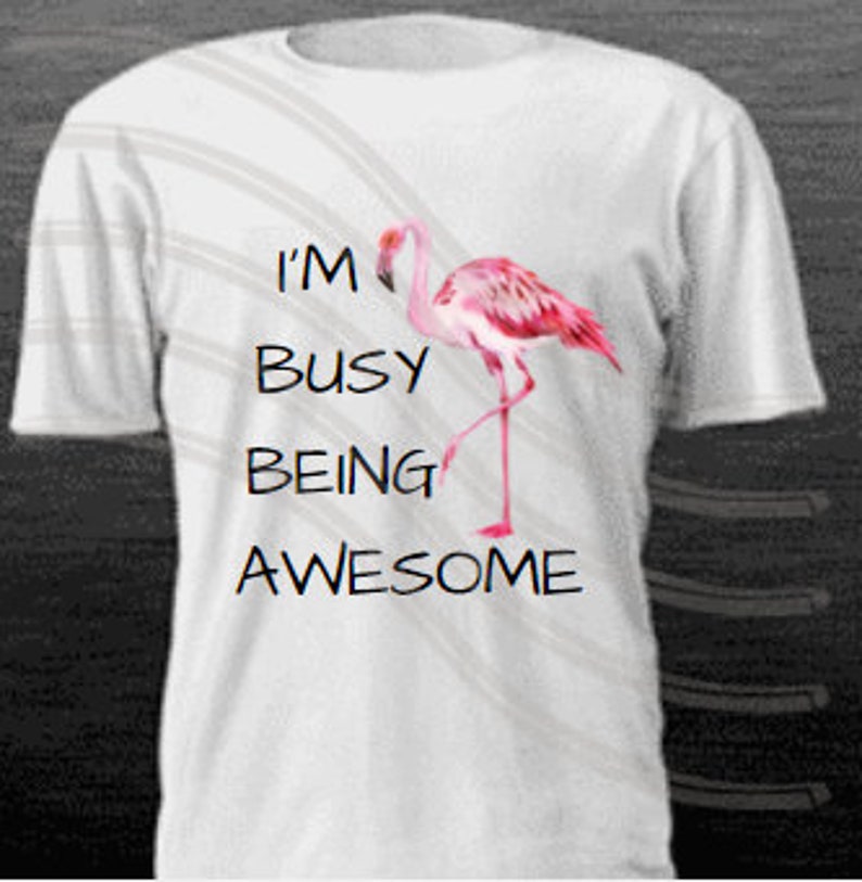Funny PNG File I'm Busy Being Awesome Flamingo Watercolor Design PNG ...