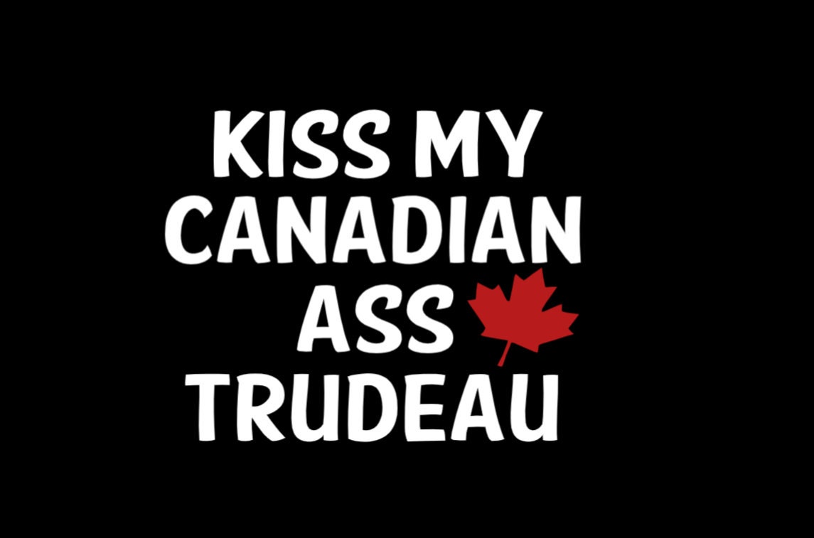 2 Colours DECAL Kiss My Canadian Ass Trudeau Red Maple Leaf Car Decal ...