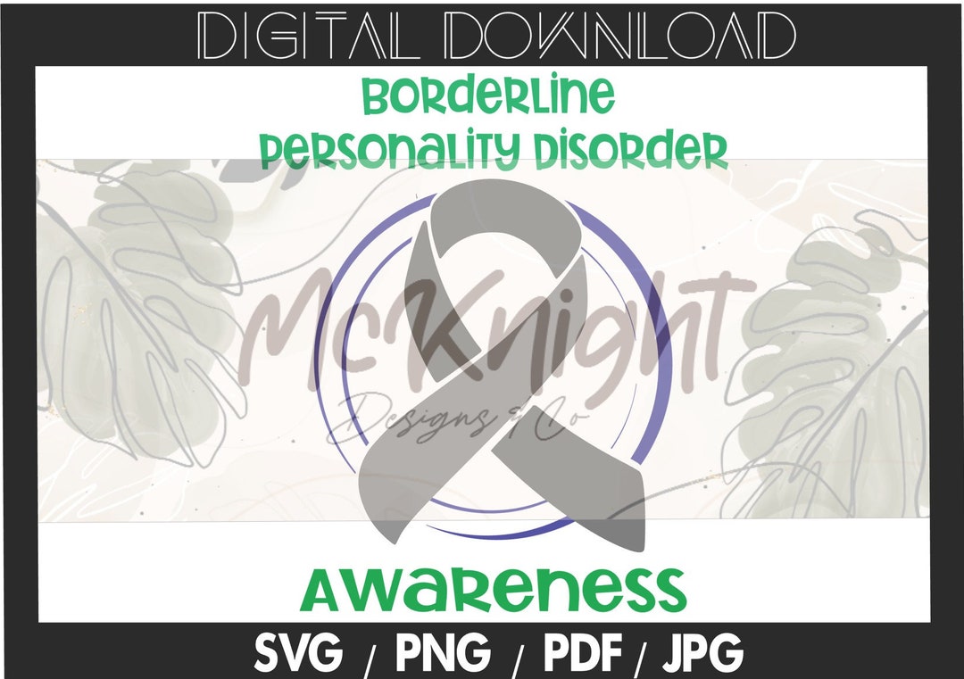 DIGITAL DOWNLOAD Image SVG File Borderline Personality Disorder ...