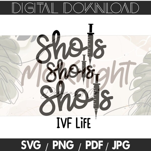 Shots Shots Shots Ivf Svg - Etsy