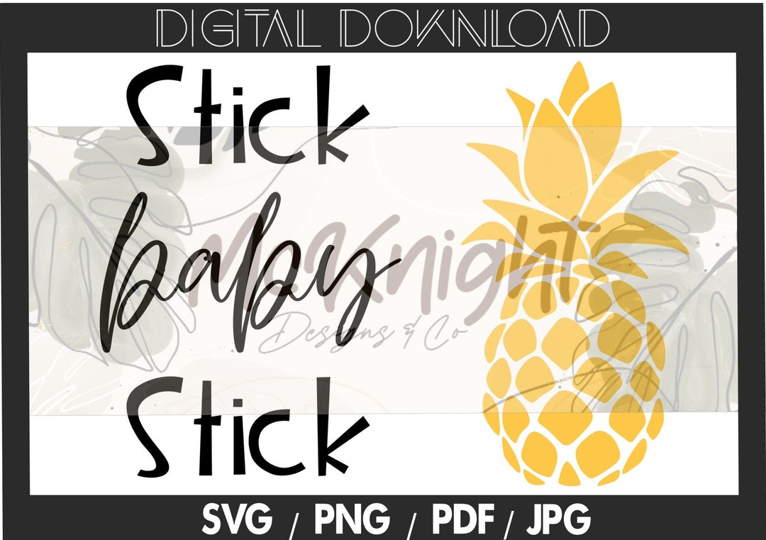 IVF & Fertility SVG Download 'stick Baby Stick' Design Multi-file for ...