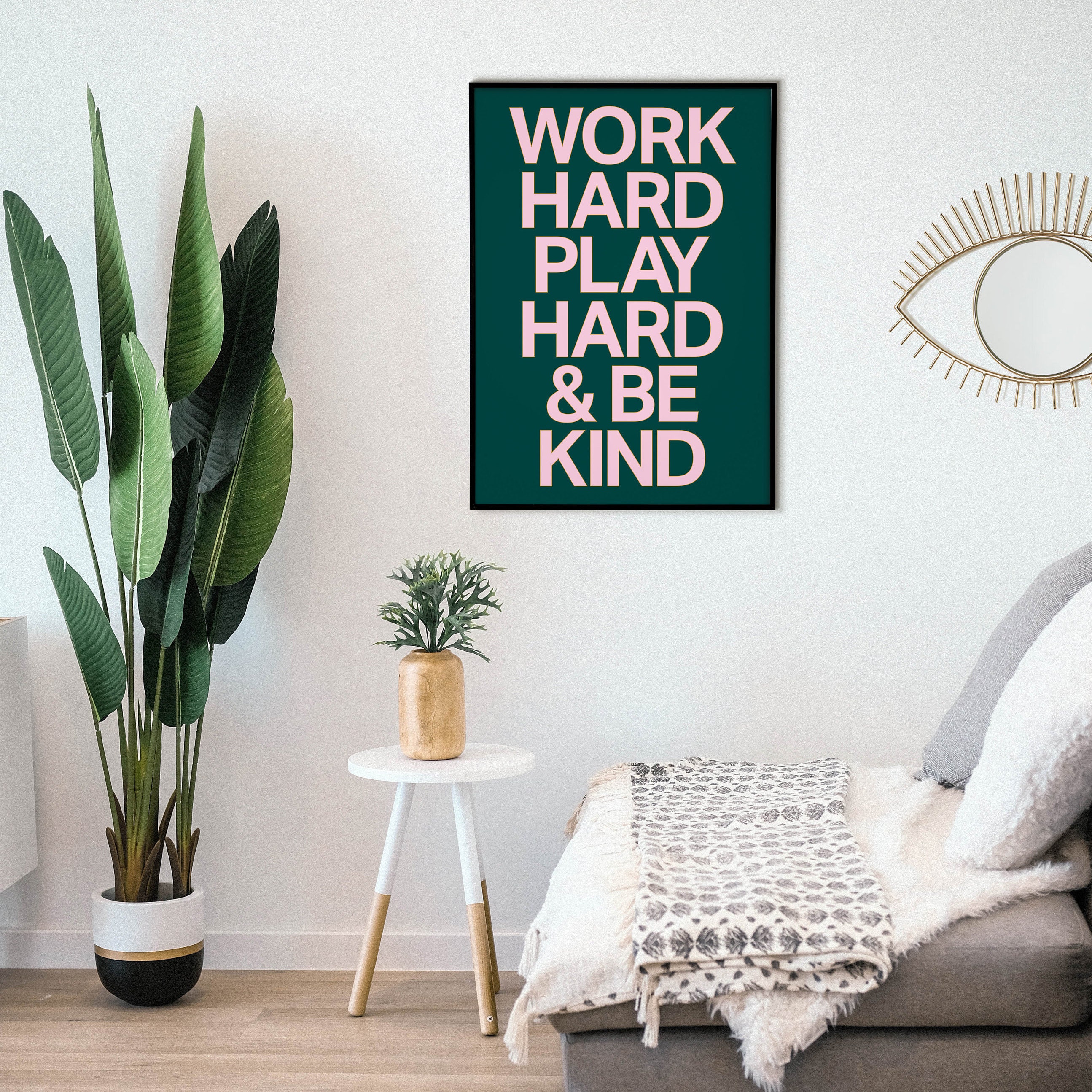 Work Hard Play Hard and Be Kind Art Print Motivational Quote - Etsy