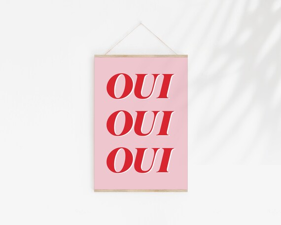 Oui Oui Oui French Themed Quote Print | Etsy