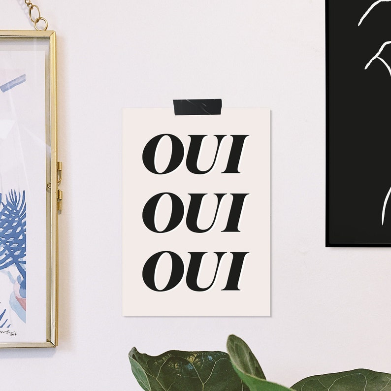Oui Oui Oui French Themed Quote Print | Etsy