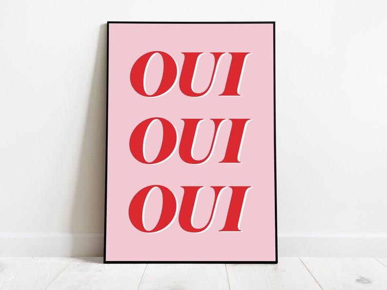 Oui Oui Oui French Themed Quote Print | Etsy