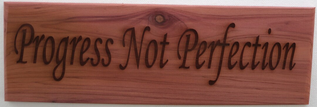 Progress Not Perfection Cedar Sign - Etsy