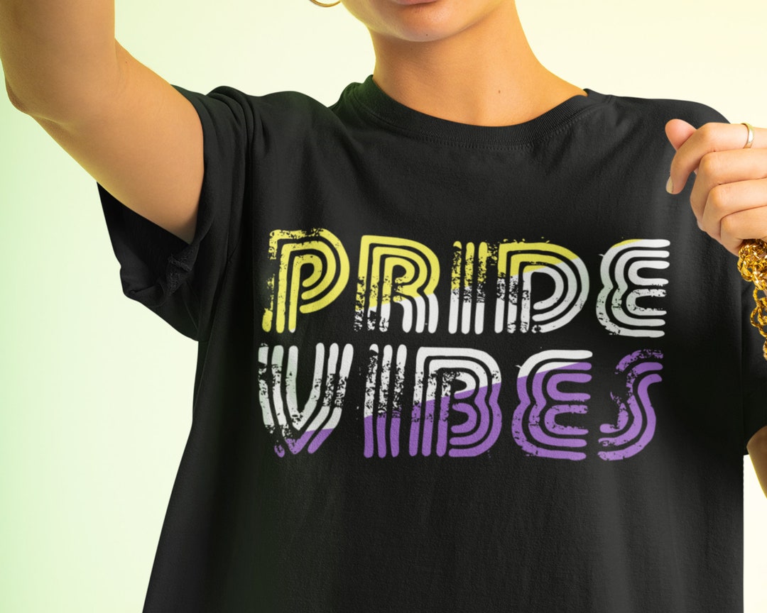Pride Vibes, Retro Non Binary Shirt, Distressed Look Nonbinary Shirt, Cool Non-binary Shirt ...
