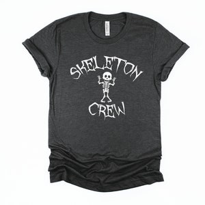 Skeleton Crew - Funny Halloween Shirt, Family Halloween Shirts, Gothic ...