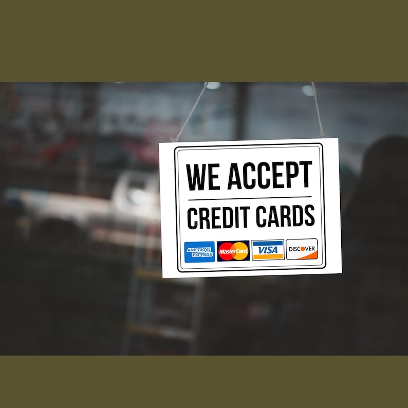 We Accept All Credit & Debit Cards Sign | Digital Download for Store ...