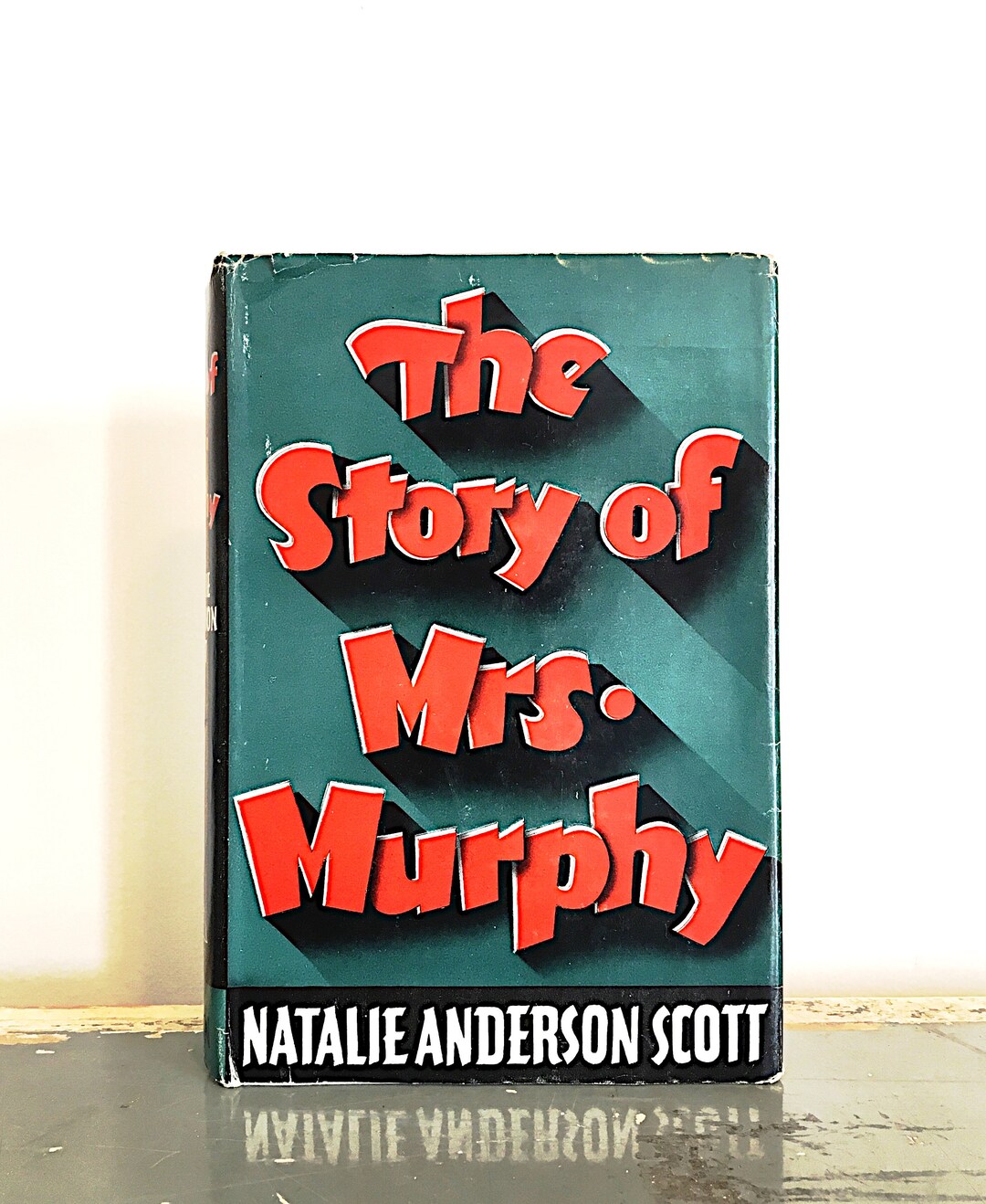The Story of Mrs. Murphy by Natalie Anderson Scott | First Edition ...