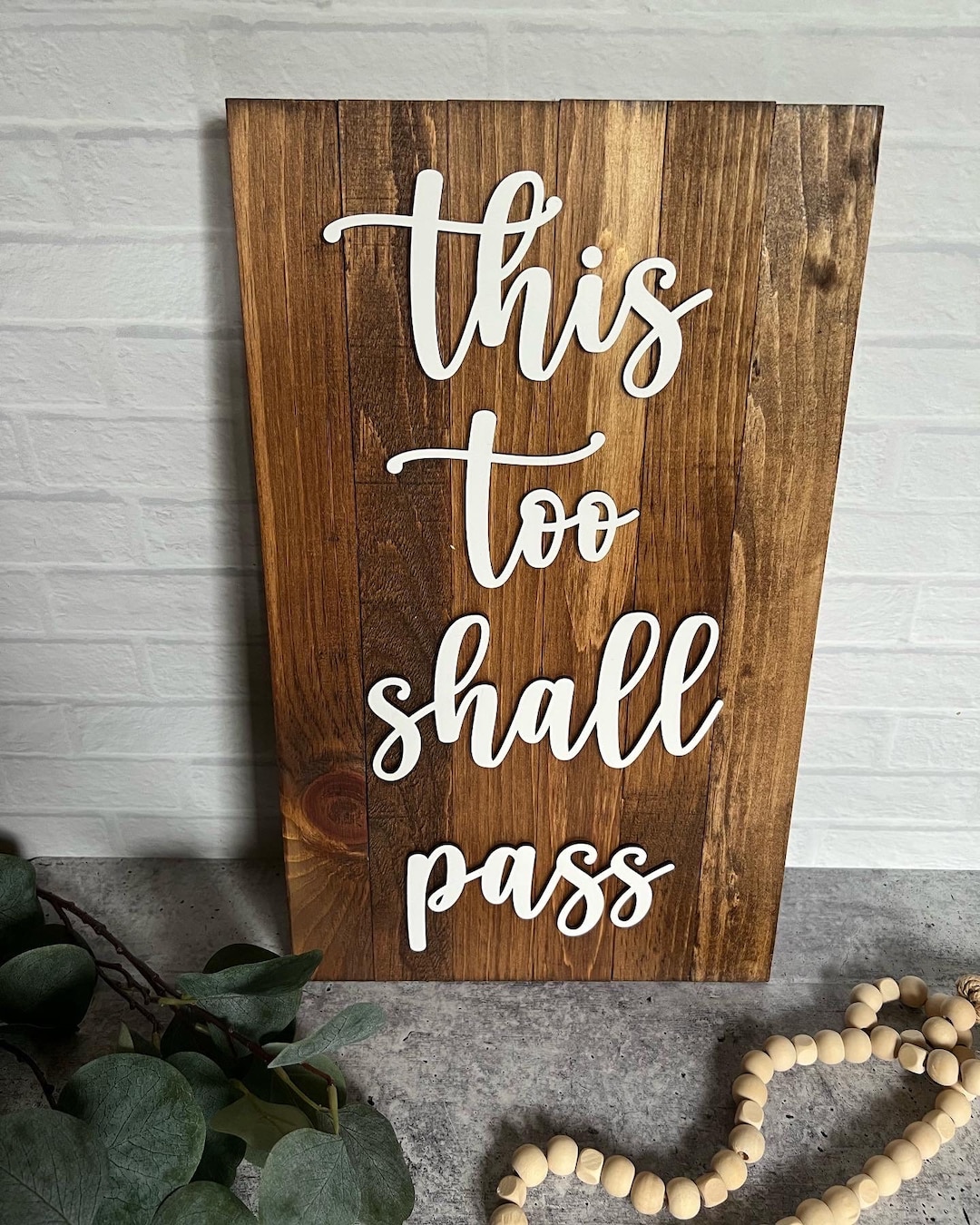 This Too Shall Pass Sign, This Too Shall Pass Sign Wooden, Faith Sign ...