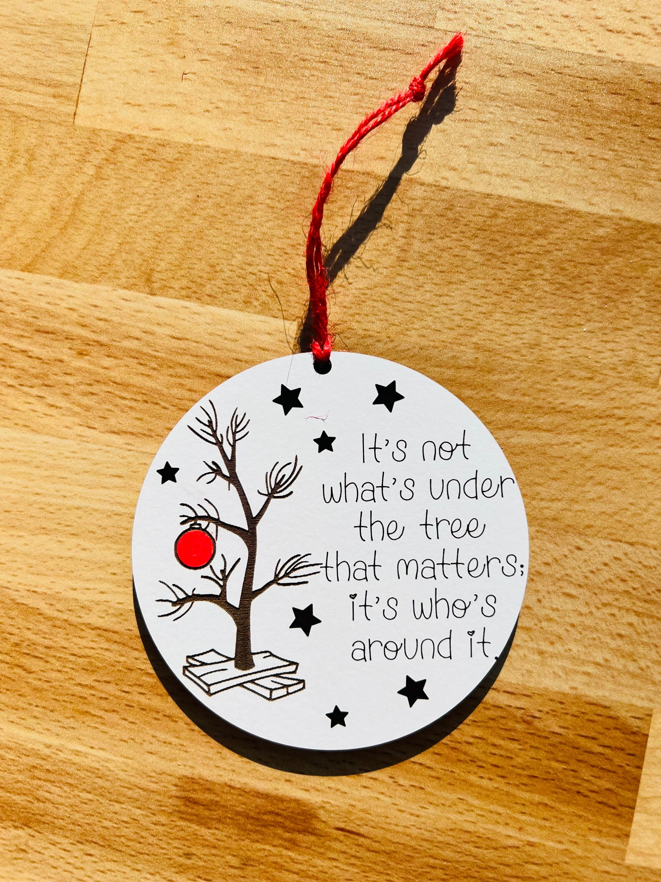 Its Not What's Under the Tree That Matters, Engraved Christmas Ornament ...