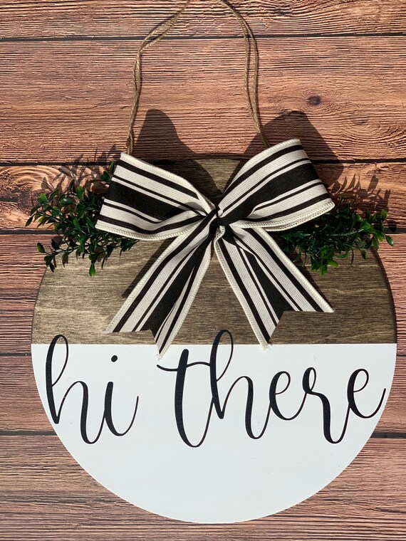 Hi There Door Hanger Anytime Door Sign Hello Door Sign Door | Etsy