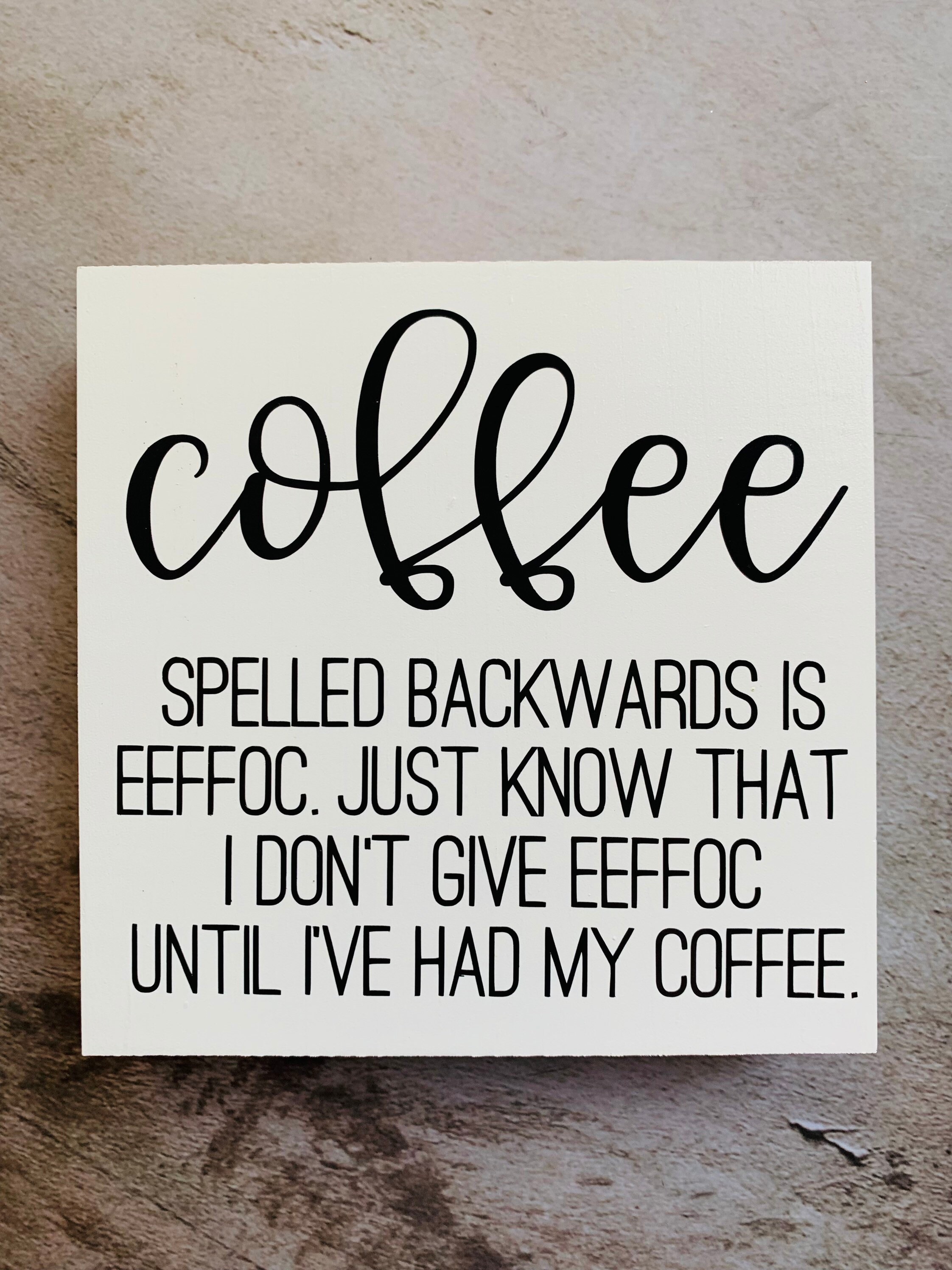 Coffee Spelled Backwards is Eeffoc, Coffee Sign, Coffee Bar, Kitchen ...
