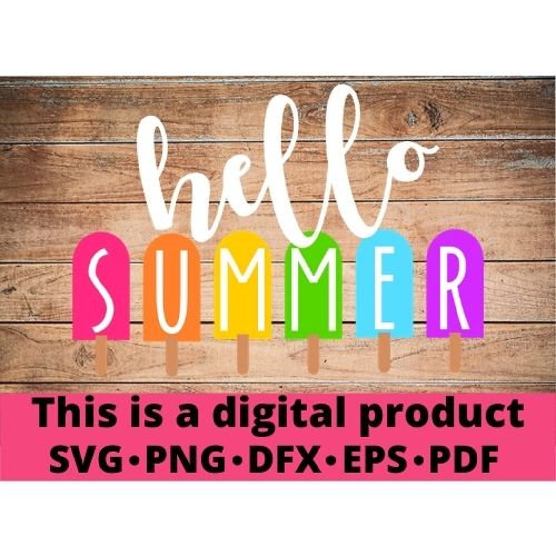 Hello Summer SVG, Summer SVG, Popsicles SVG, Cute Summer Svg Dxf Png ...