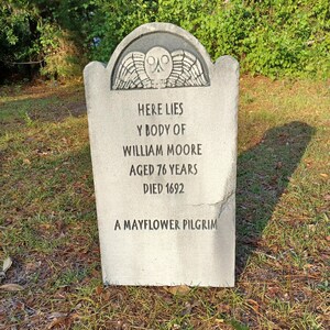 William Moore Plymouth Pilgrim Authentic Handmade Halloween Tombstone ...