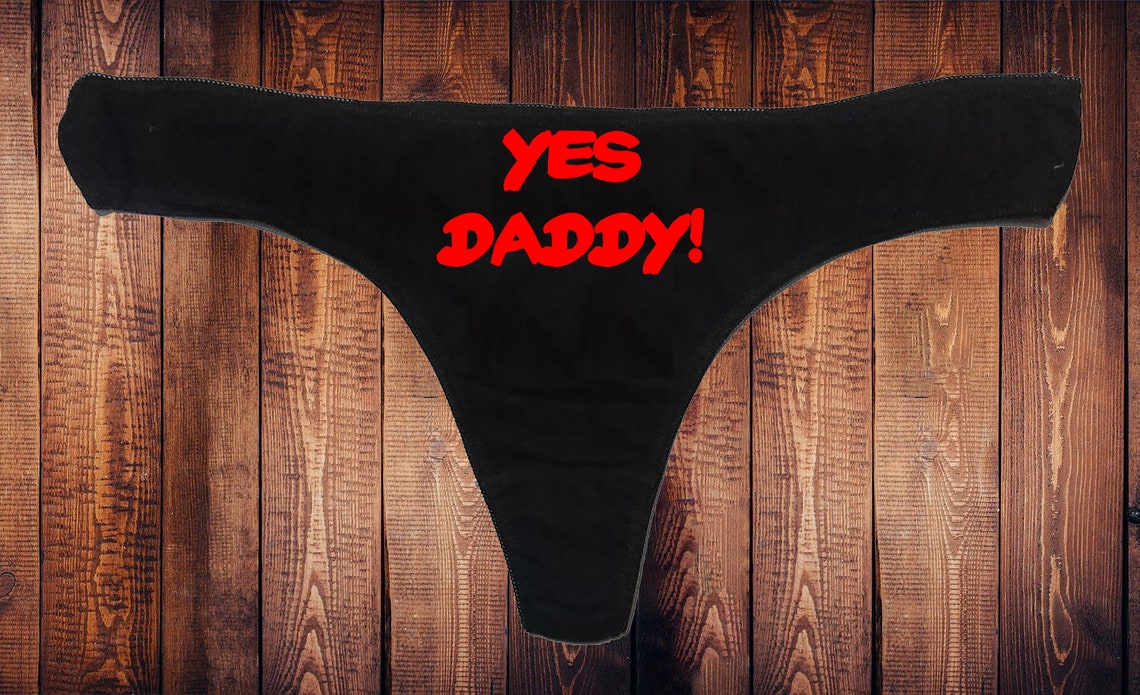 Yes Daddy Funny Panties Womens Underwear Funny Etsy