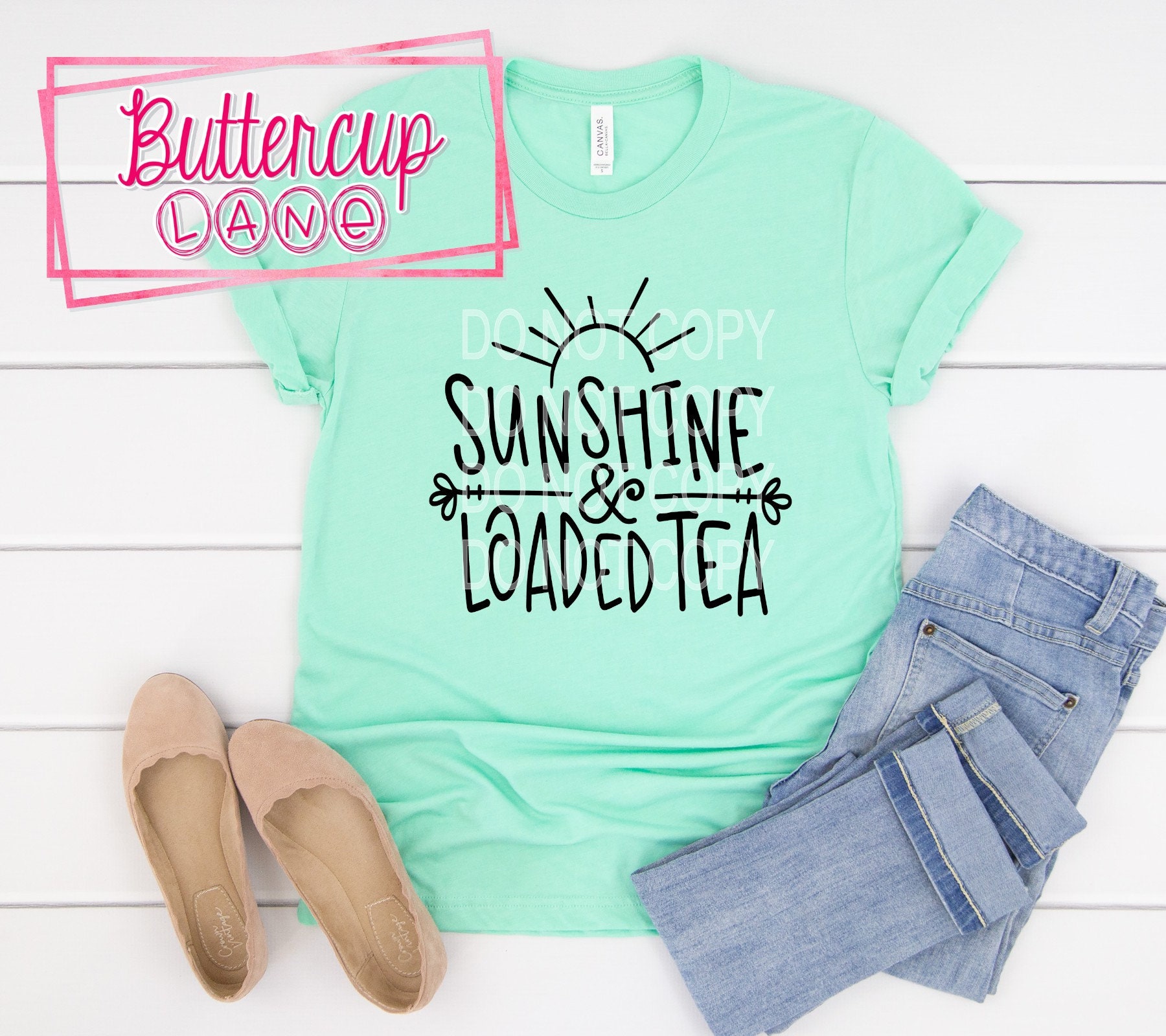 Loaded Tea SVG / Sunshine and Loaded Tea Svg / Cut File / - Etsy