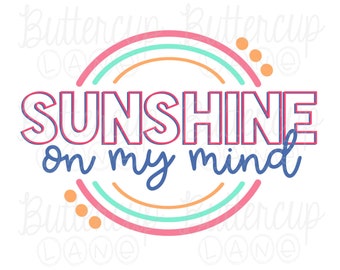 Sunshine on My Mind PNG - Etsy