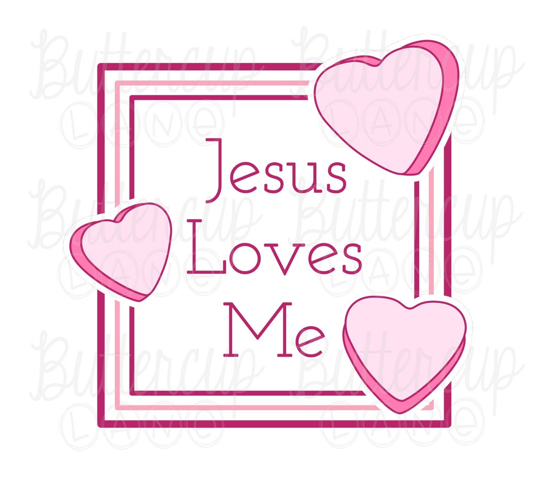 Jesus Loves Me PNG / Kids Valentines Day / Digital Download ...
