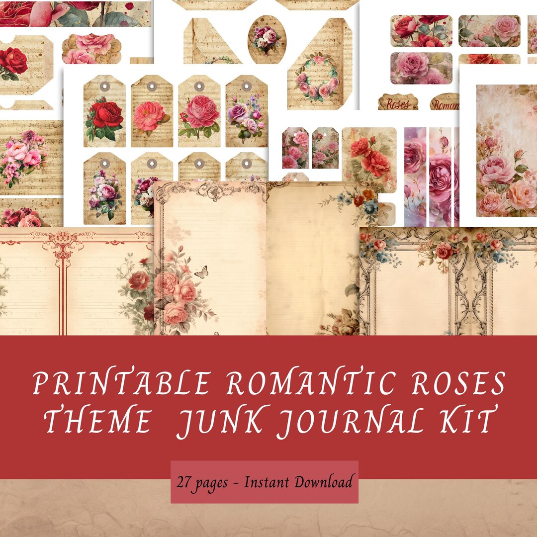 Printable Romantic Roses Theme Junk Journal Kit, 27 Pages, Book Cover ...