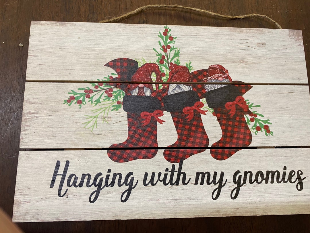 Hanging With My Gnomies Wooden Sign, Christmas Sign, Gnome Sign, Wreath ...