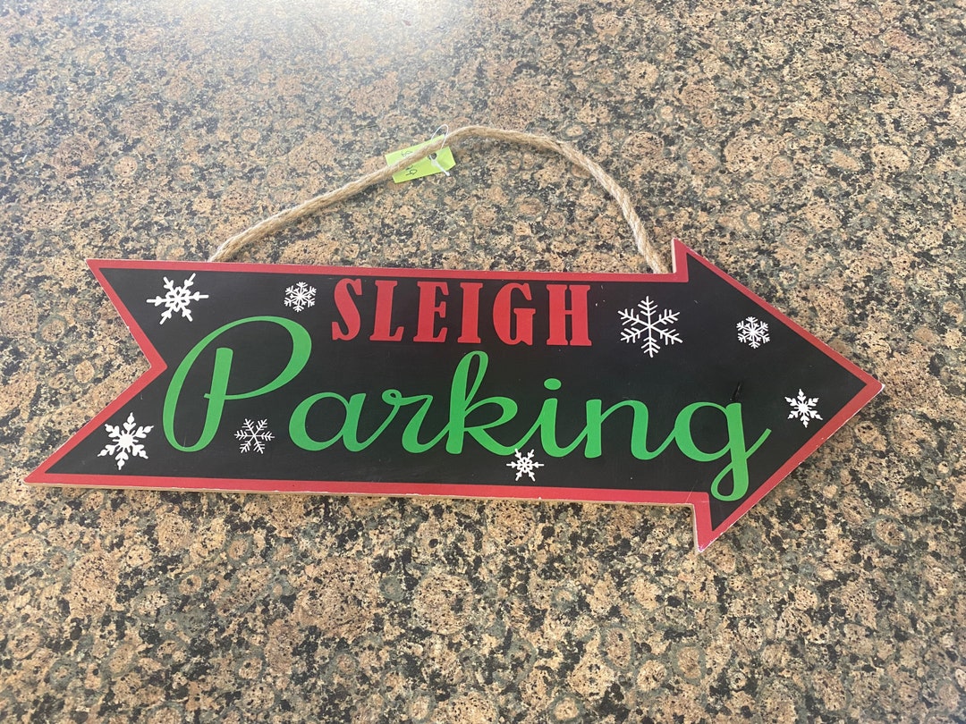 Sleigh Parking Sign, Christmas Sign, Santa Sign, Mdf/paper Sign, Craft ...