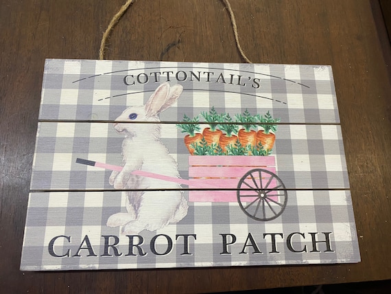 Cottontails Carrot Patch Sign Farmhouse Sign Easter Sign - Etsy