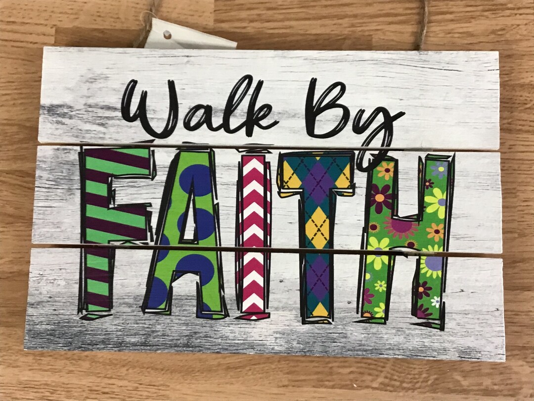 Walk by Faith Sign, Farmhouse Sign, Faith Sign, Wreath Sign, Farmhouse ...
