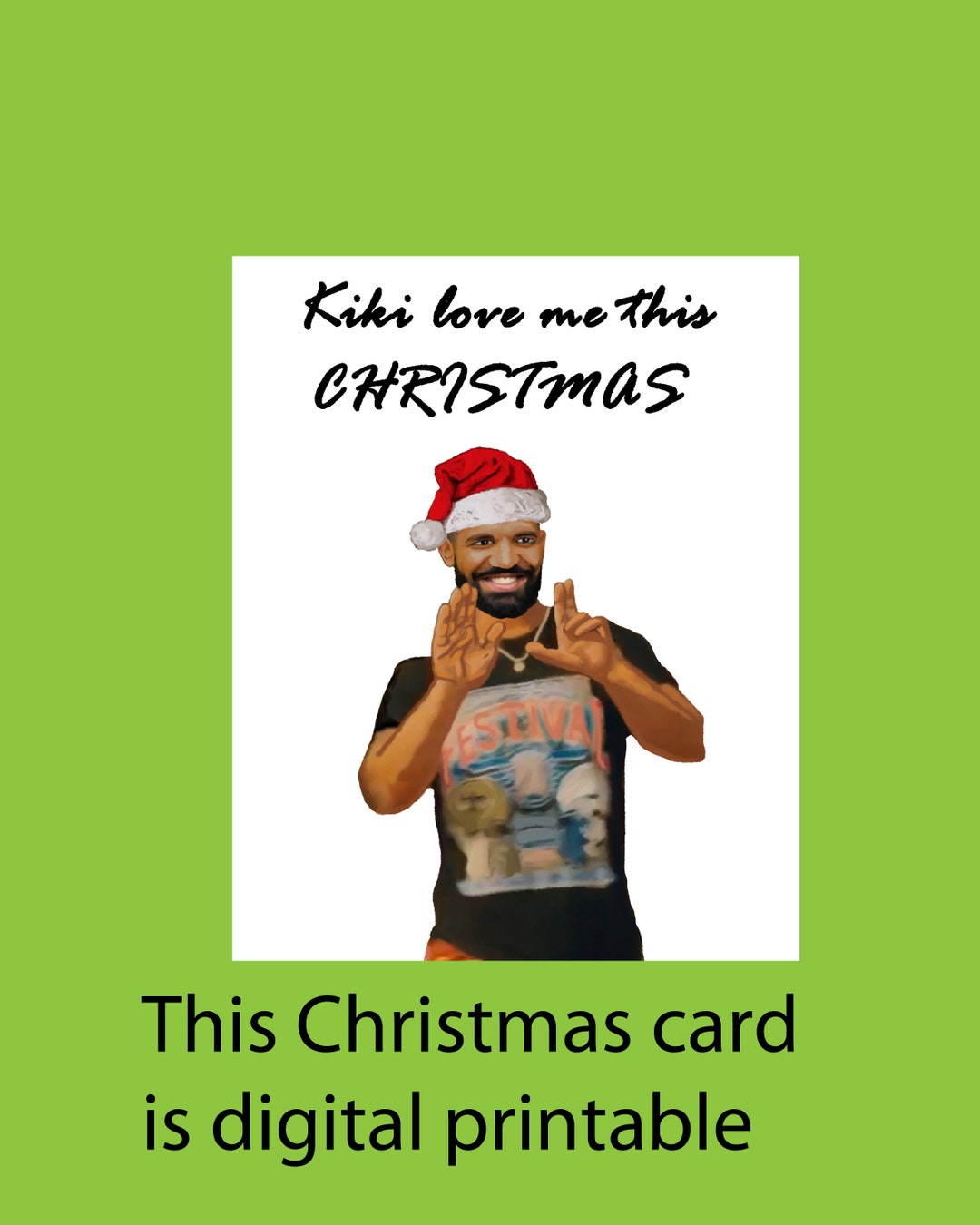 Drake Kiki Do You Love Me Printable Card Drake Keke Drake Kiki - Etsy