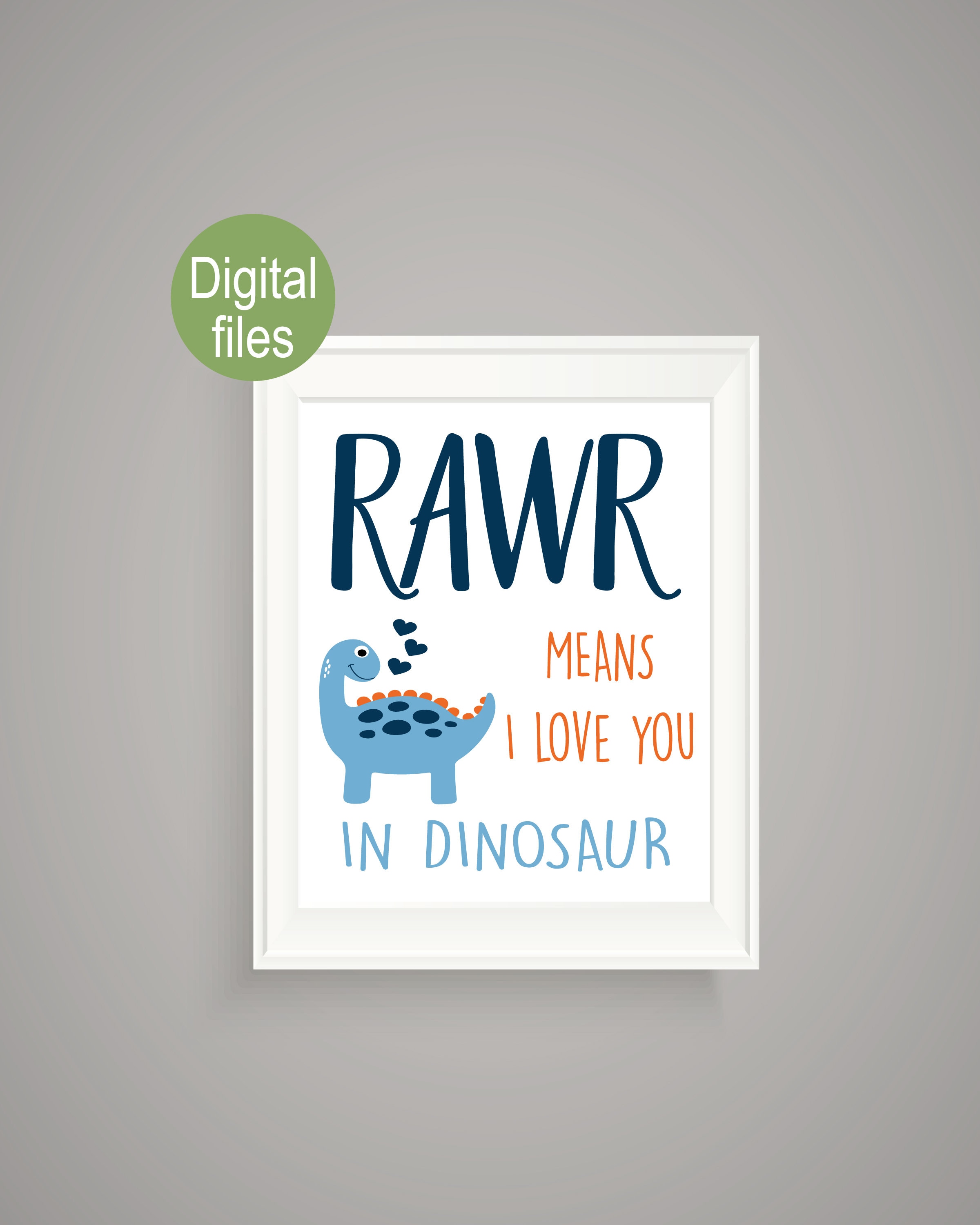 Rawr Means I Love You In Dinosaur Etsy