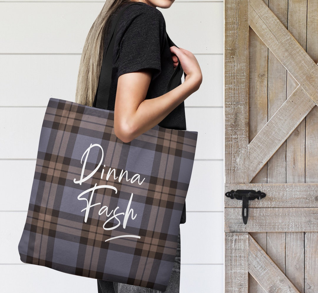 Dinna Fash Tote Bag in 3 Sizes Sassenach Tote Bag, Outlander Gifts ...