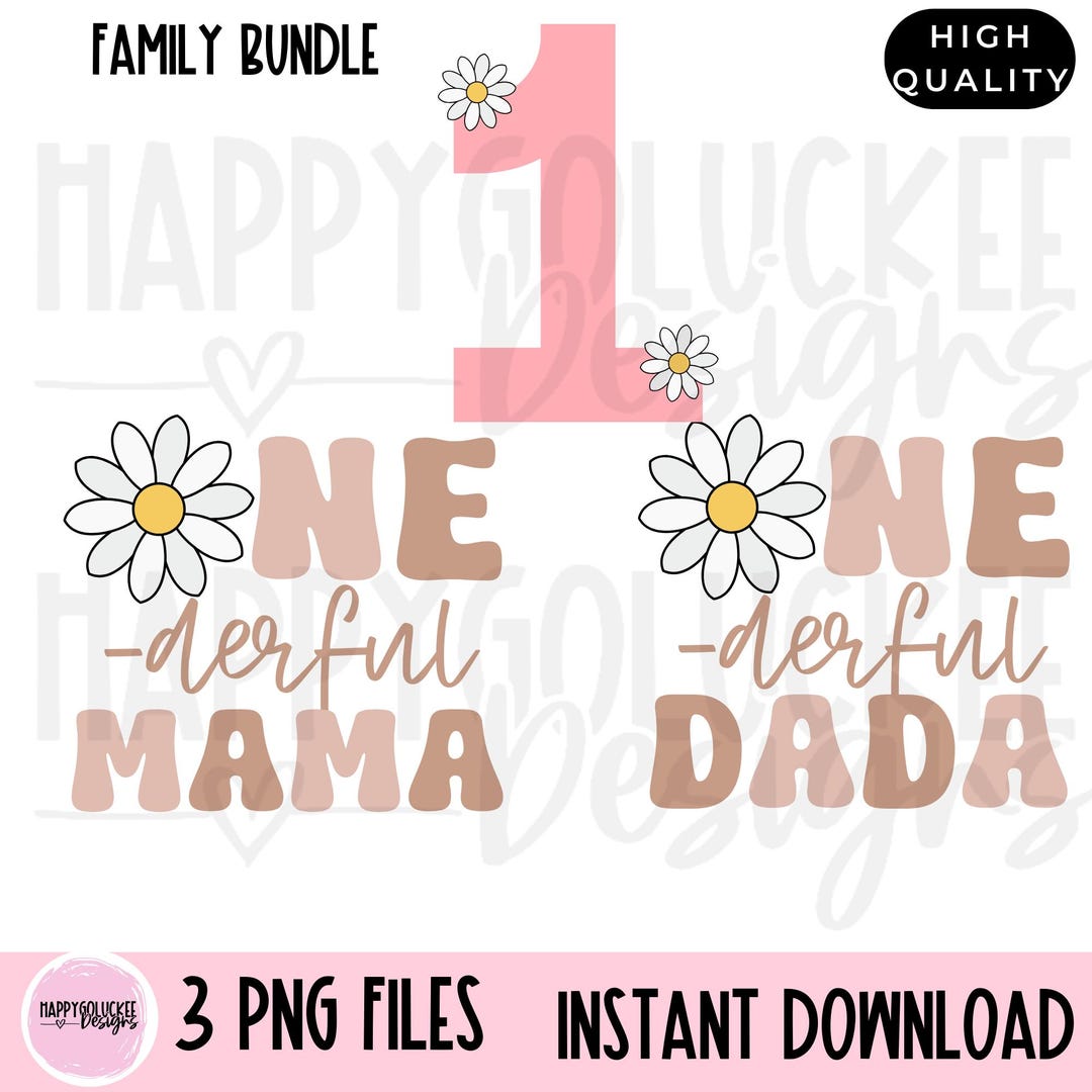 One-derful Mama and Dada PNG With 1, First Birthday, Digital Download ...