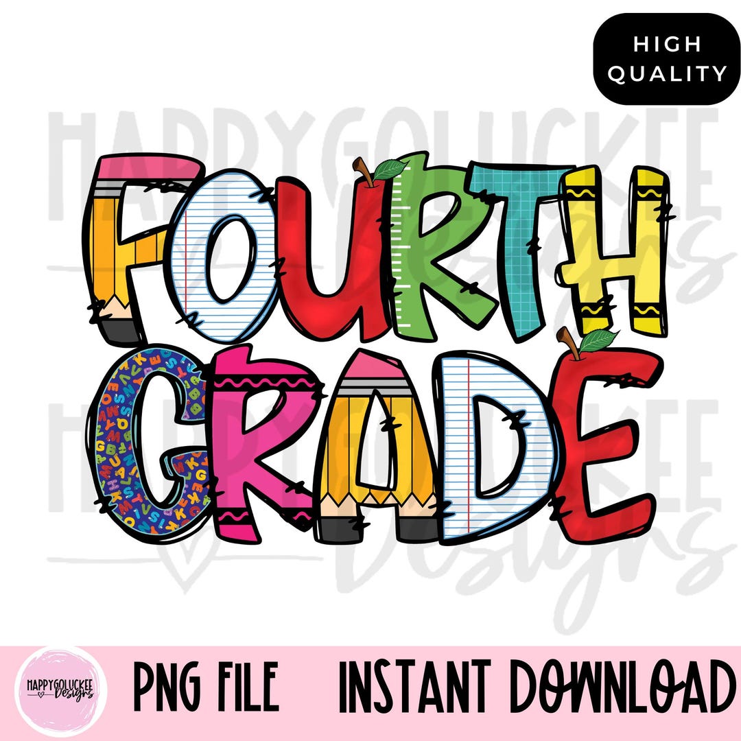 Fourth Grade Doodle PNG, Teachers Tshirt, Back to School, Perfect for ...