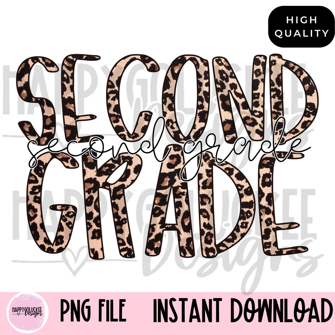 Second Grade Leopard PNG, Teachers Tshirt, Back to School, Perfect for ...