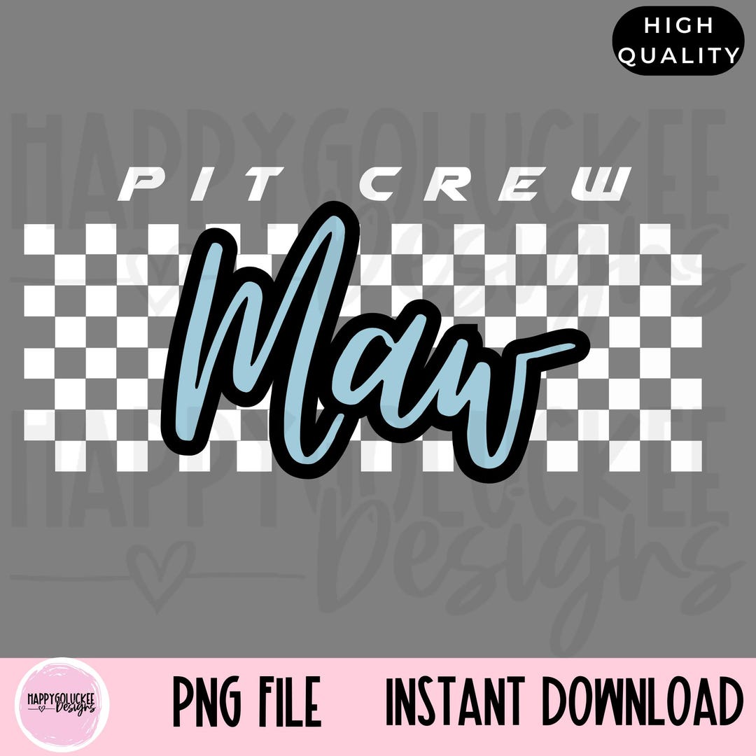 Pit Crew Maw PNG in White, Digital Download, Checkered, Blue Black and ...