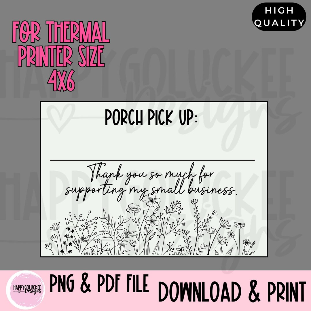 Digital Thermal Printer Label, Porch Pick up Label,spring Label for ...