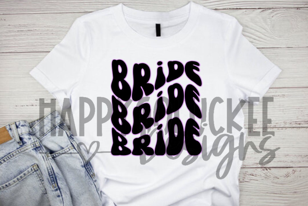 Bride PNG, Wavy Text, Instant Download, Perfect for Cricut Dtf or ...