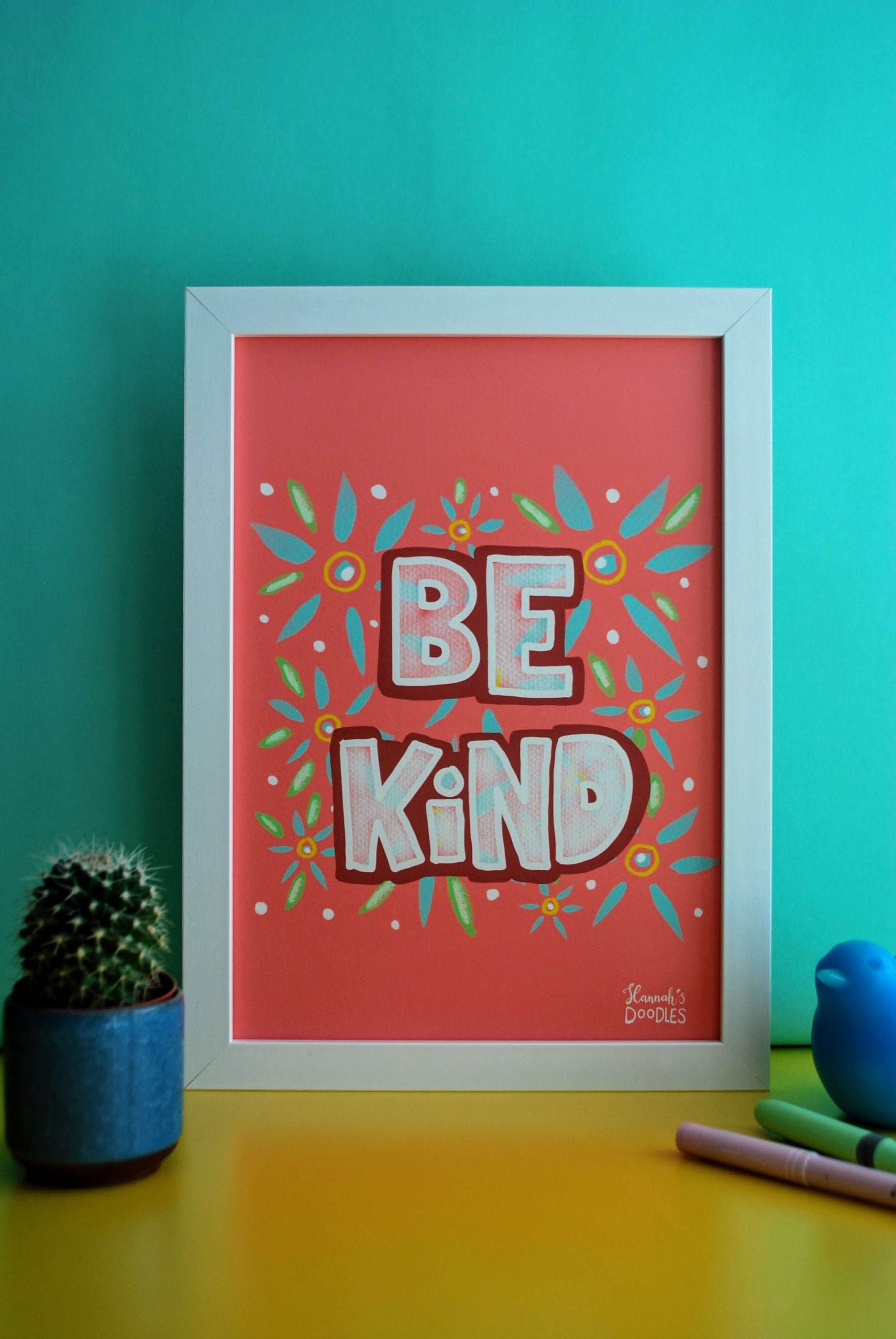 Kindness Quote Be Kind Art | Positivity Quote | Kindness Art ...