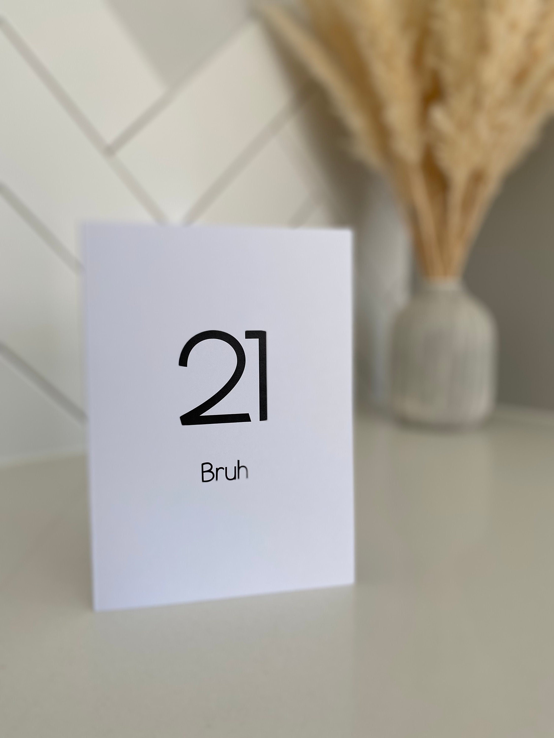 21 Bruh 21st Birthday Card Funny, Fun, Rude, Crude, Adult Greeting ...