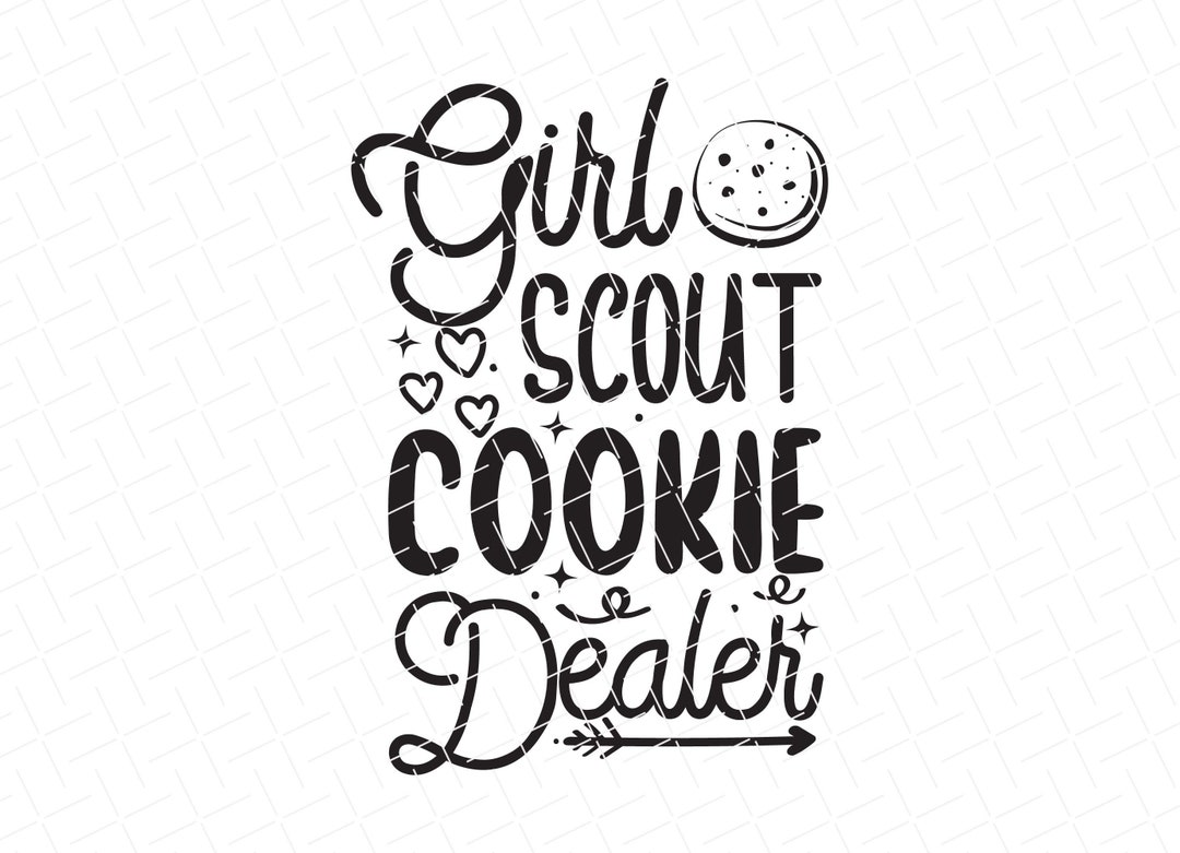 Girl Scout Cookie Dealer Svg Svg And Png Files For Silhouette And Cricut