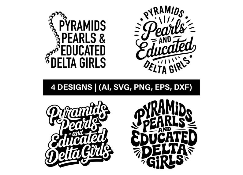 Delta Girls SVG Bundle: Pyramids, Pearls, Educated Designs (digital ...
