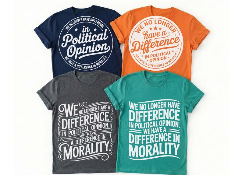 Morality Svg Bundle: We No Longer Have a Difference in Political ...