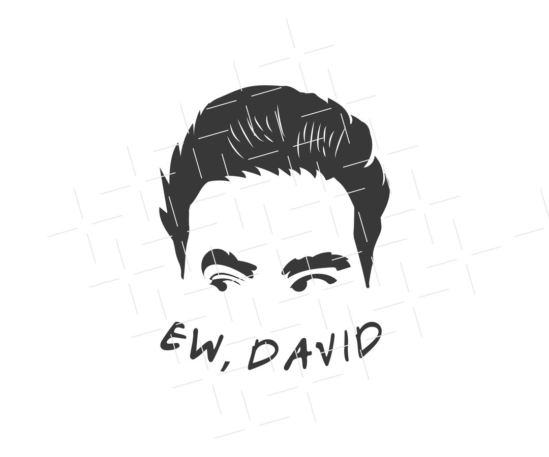 Ew David 2020 Svg David Rose Svg Christmas 2020 Svg Cut - Etsy